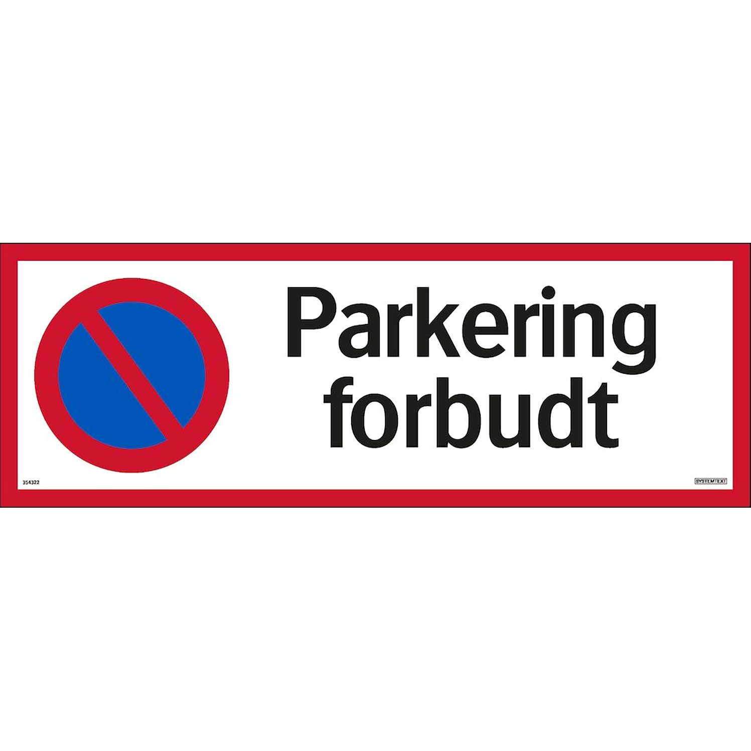 Parkering Forbudt - RETRONORGE.NO